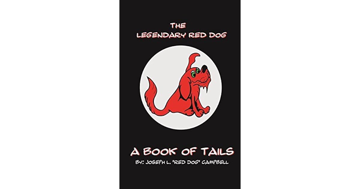 (Allman Brothers Band) The Legendary Red Dog - A Book of Tails by Jose ...