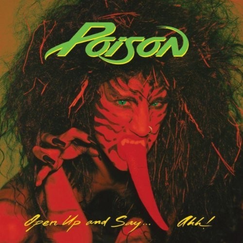 Poison - Open Up and Say... Ahh! - Vinyl LP – Fresh Produce Records Macon